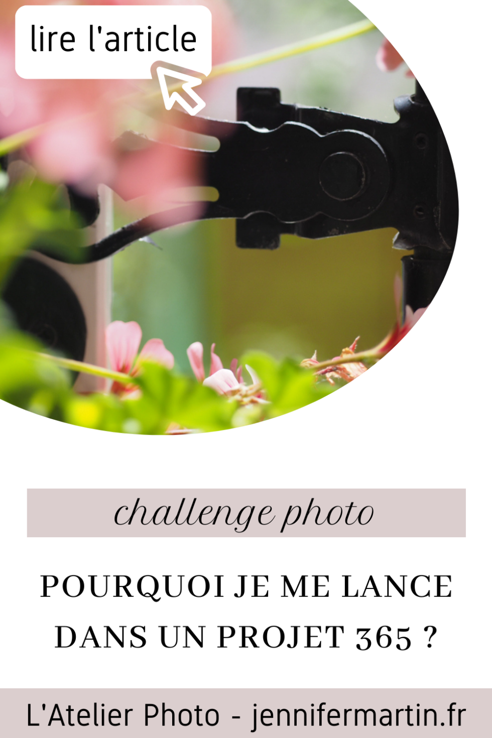 Mon projet photo 365 | L'Atelier Photo